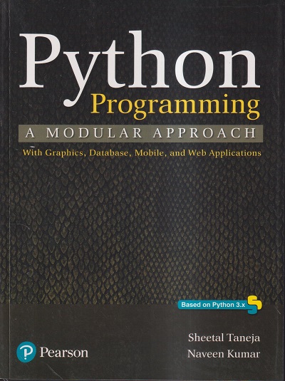 Python Programming A Modular Approach Sheetal Taneja Naveen Kumar Pearson 