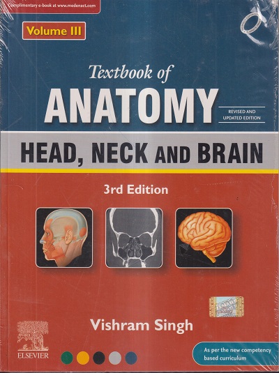 TEXTBOOK OF ANATOMY (HEAD, NECK AND BRAIN) VOLUME- III | VISHRAM SINGH ...