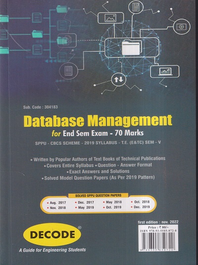 DECODE DATABASE MANAGEMENT SPPU 2019 (FOR END SEM EXAM- 304183) (E & TC SEM V) | MRS. ANURADHA A ...