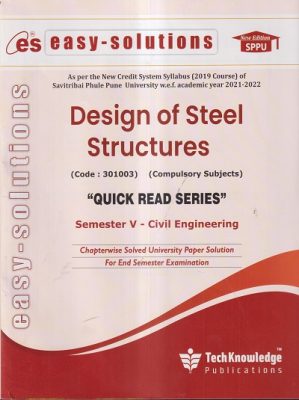 EASY-SOLUTIONS DESIGN OF STEEL STRUCTURES (CIVIL ENGINEERING SEM 5) SPPU | TECHKNOWLEDGE ...