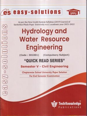 EASY-SOLUTIONS HYDROLOGY AND WATER RESOURCE ENGINEERING (CIVIL ENGINEERING SEM 5) SPPU ...