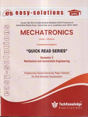 EASY-SOLUTIONS MECHATRONICS (MECH / AUTO SEM 5) SPPU | TECHKNOWLEDGE PUBLICATIONS ...