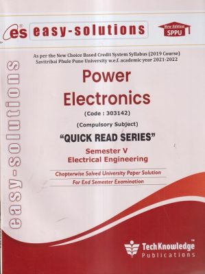 EASY-SOLUTIONS POWER ELECTRONICS (ELECTRICAL ENGINEERING SEM 5) SPPU | TECHKNOWLEDGE ...