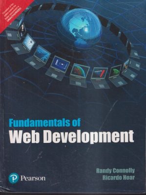 FUNDAMENTALS OF WEB DEVELOPMENT | RANDY CONNOLLY, RICARDO HOAR | PEARSON | Pragationline.com