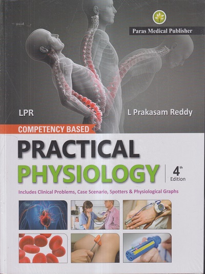 PRACTICAL PHYSIOLOGY | L PRAKASAM REDDY | PARAS MEDICAL PUBLISHER | Pragationline.com