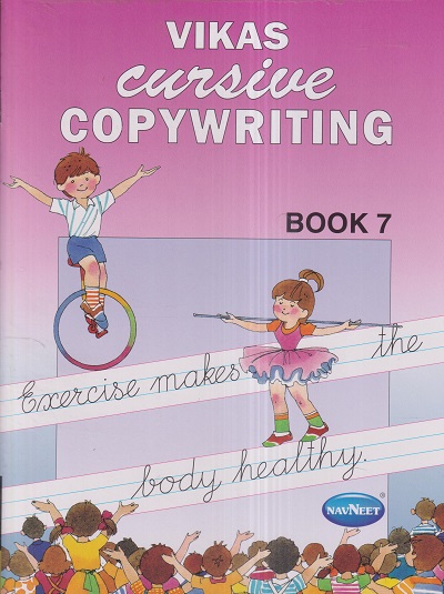VIKAS CURSIVE COPYWRITING BOOK 7 | नवनीत एज्युकेशन (इंडिया) लि (Navneet ...