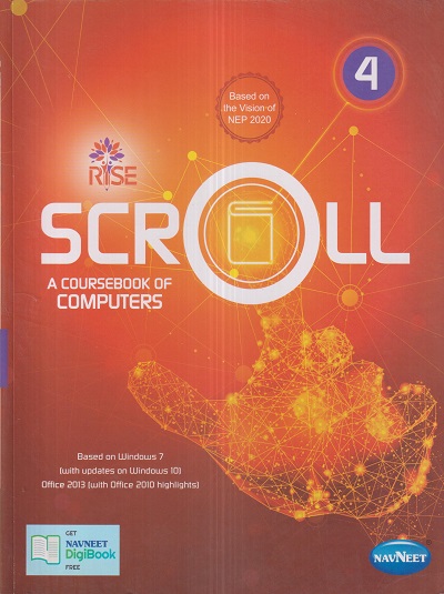 SCROLL A Coursebook Of Computers Std. 4 | नवनीत एज्युकेशन (इंडिया) लि ...