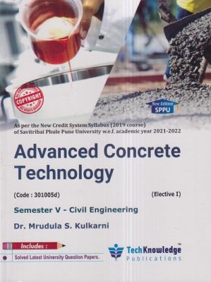 ADVANCED CONCRETE TECHNOLOGY (Comp. Engg. Sem 5) SPPU | DR. MRUDULA S. KULKARNI | TechKnowledge ...