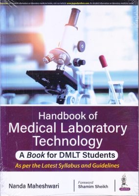 Handbook of Medical Laboratory Technology (For DMLT Students) | NANDA ...