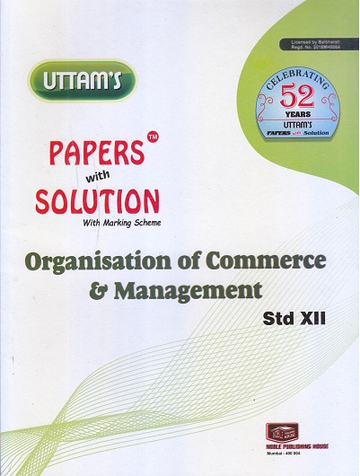 UTTAM’S Organisation of Commerce & Management Std. XII / Std. 12TH ...