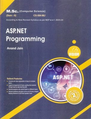 M.Sc. (Computer Science) Sem- II ASP.NET Programming | Anand Jain | Vision | Pragationline.com