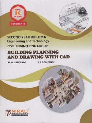 BUILDING PLANNING AND DRAWING WITH CAD (COURSE CODE – 313009) – For MSBTE K Scheme – Semester 3 ...