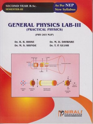 GENERAL PHYSICS LAB (PRACTICAL PHYSICS) [PHY203-MJP] For SPPU SY BSc Physics : Semester 3 | Dr ...