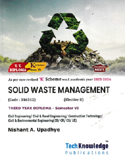 SOLID WASTE MANAGEMENT | NISHANT UPADHYE | TECHKNOWLEDGE ...