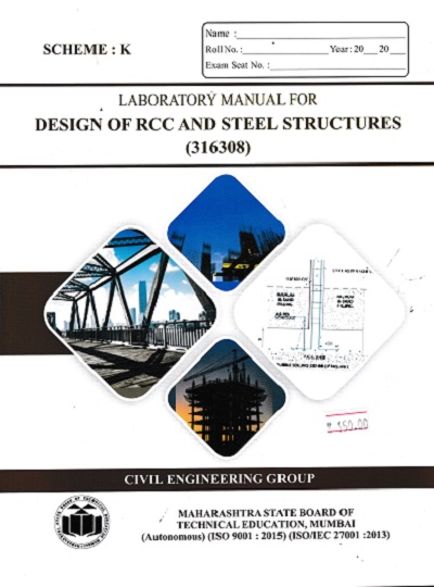 LABORATORY MANUAL FOR DESIGN OF RCC STEEL STRUCTURES(316308 ...