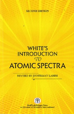 INTRODUCTION TO ATOMIC SPECTRA | WHITES | MEDTECH | Pragationline.com