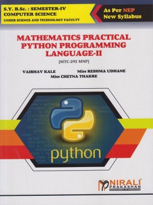 MATHEMATICS PRACTICAL PYTHON PROGRAMMING LANGUAGE 2 for SY BSc (Computer Science) Semester 4 ...