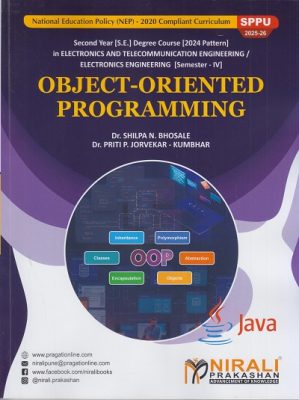 OBJECT-ORIENTED PROGRAMMING for SPPU Second Year [SE] Degree in Electronics Engineering Semester ...